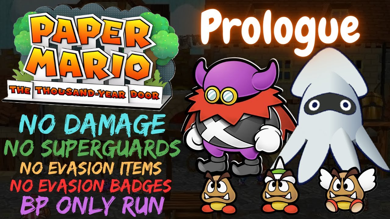Paper Mario: TTYD Switch No Damage, No Superguards, No Evasion Items ...