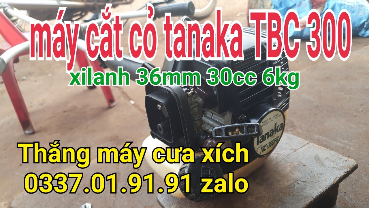 Tanaka - Máy cắt cỏ tanaka TBC 300 Hàng bãi nhật Lh 0337.01.91.91 zalo ...