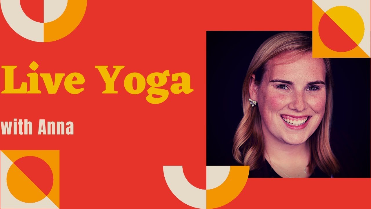 Yoga 10/8 with Anna - YouTube