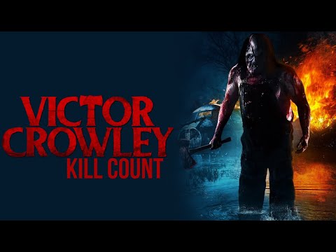 Victor Crowley (2017) | Kill Count