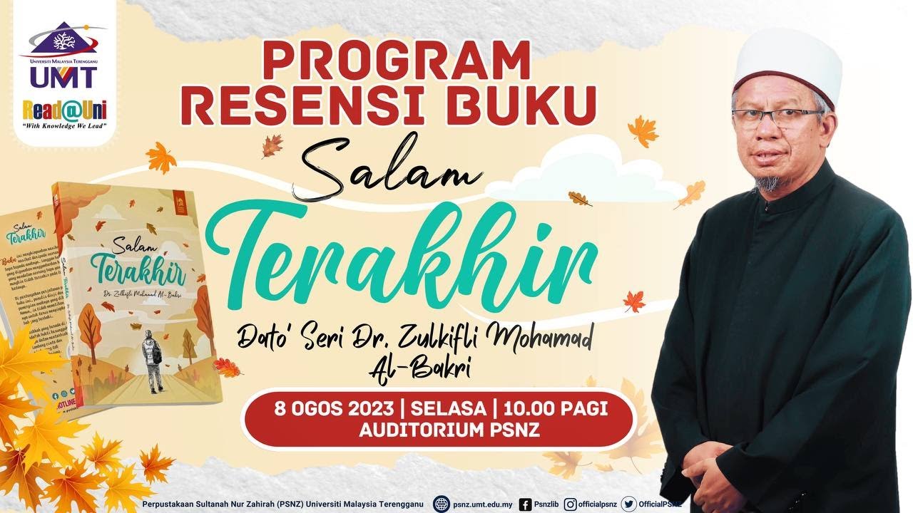 PROGRAM RESENSI BUKU BERSAMA PENULIS DATO' SERI ZULKIFLI MOHAMAD AL ...
