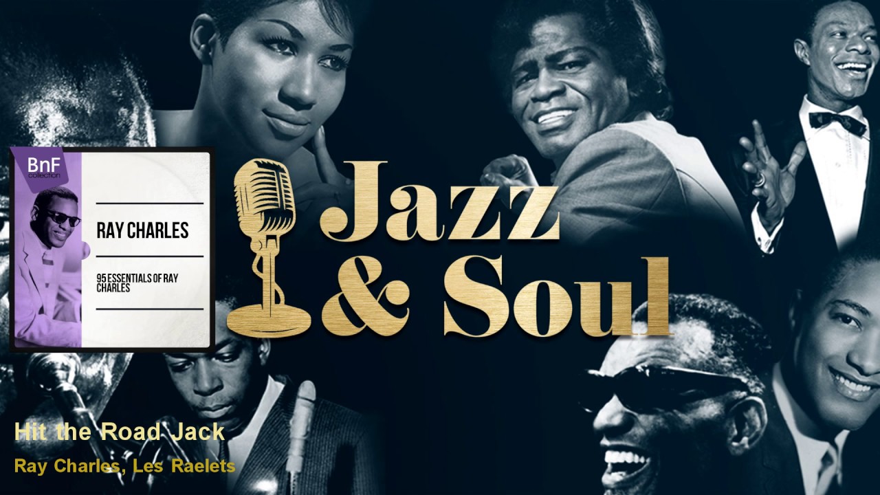 Ray Charles, Les Raelets - Hit the Road Jack - YouTube