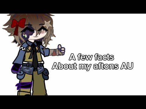 Facts about my aftons part1! - YouTube