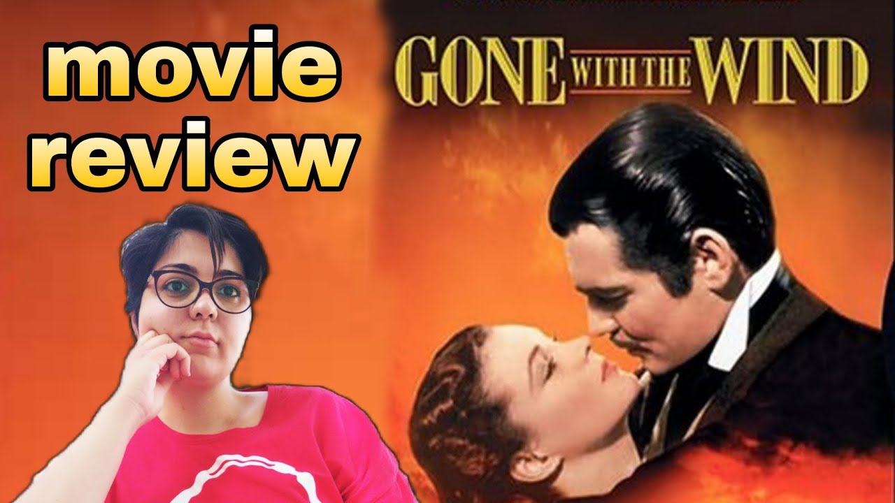 movie review: gone with the wind - YouTube