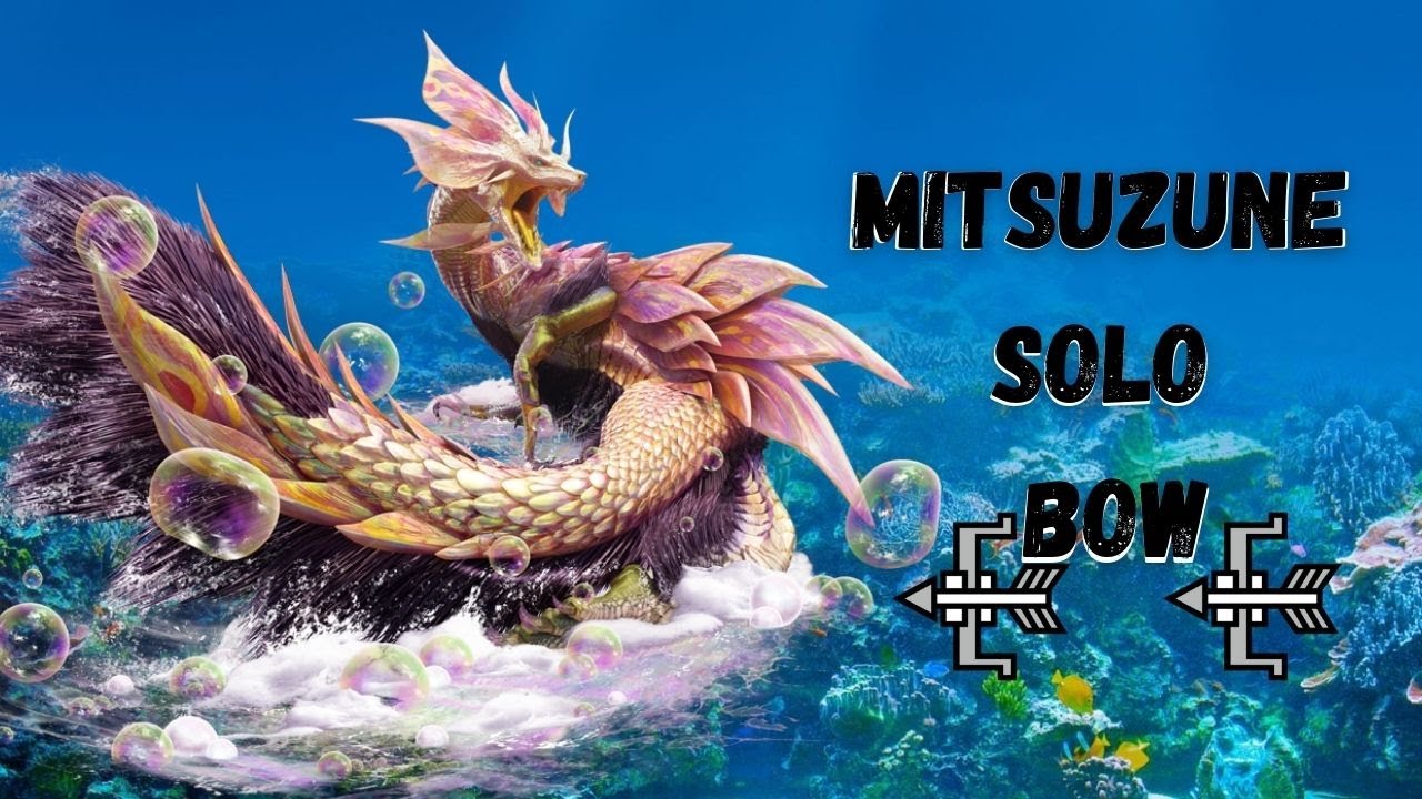 [MH:RISE]: HR Mitsuzune solo Bow 2'22''55. [SWITCH][UPDATE 2.0][UNA ...
