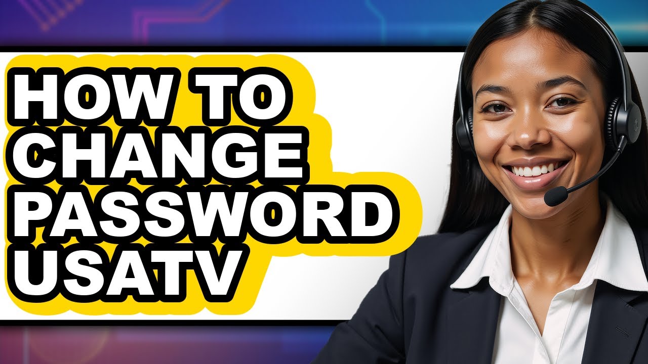 How to Change Password Usatv - Step by Step - YouTube