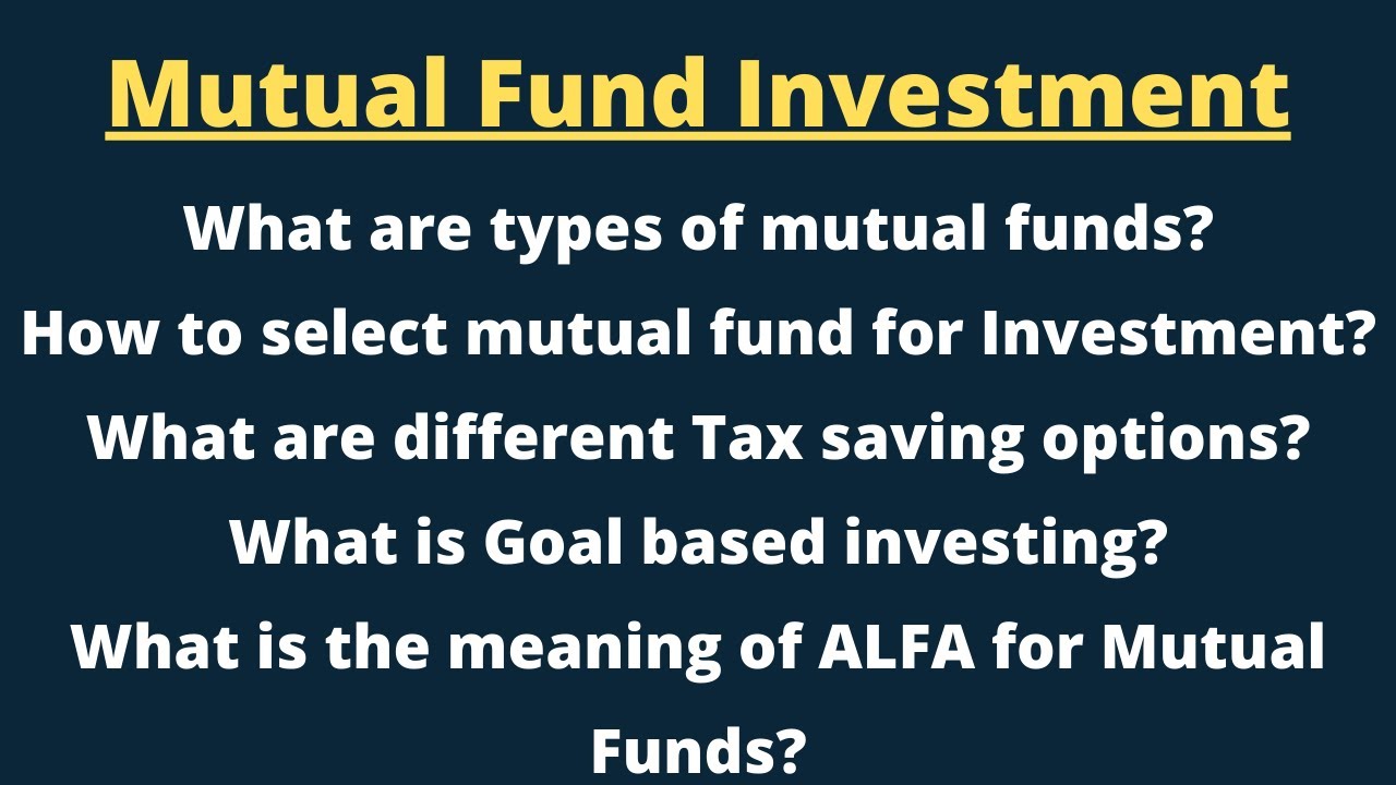Mutual funds webinar| Basics of Mutual funds | Fund selection | Tax ...
