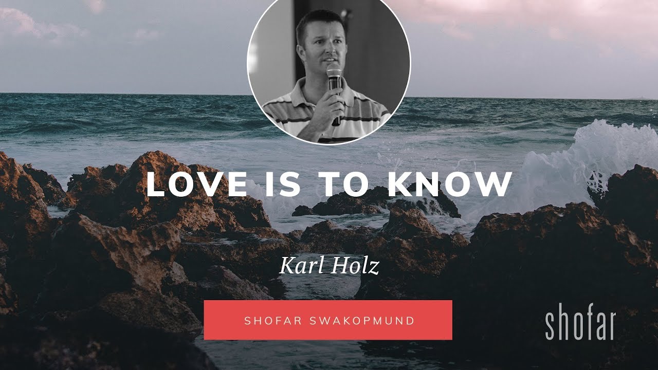 Karl Holz - Love is to know - YouTube