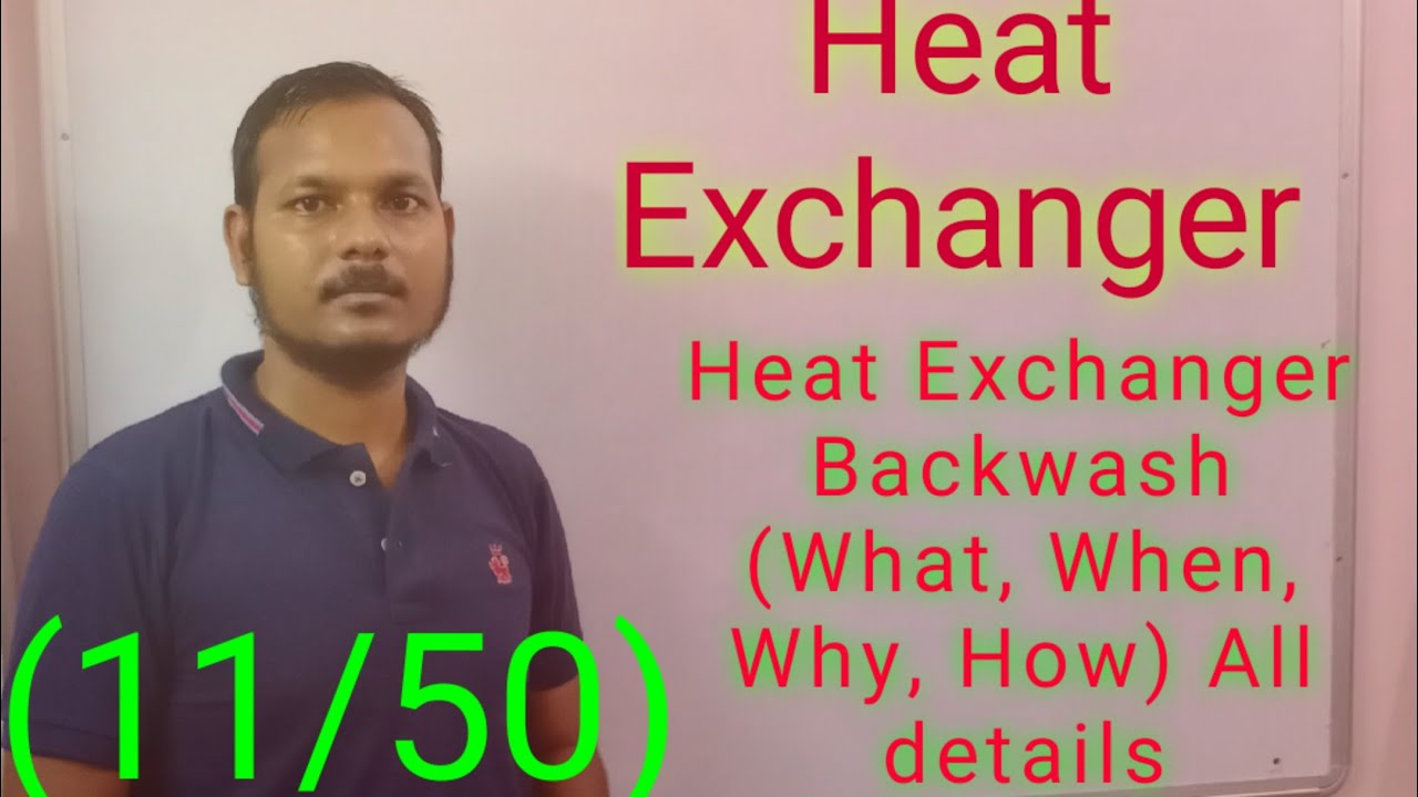 Heat Exchanger Backwashing . - YouTube