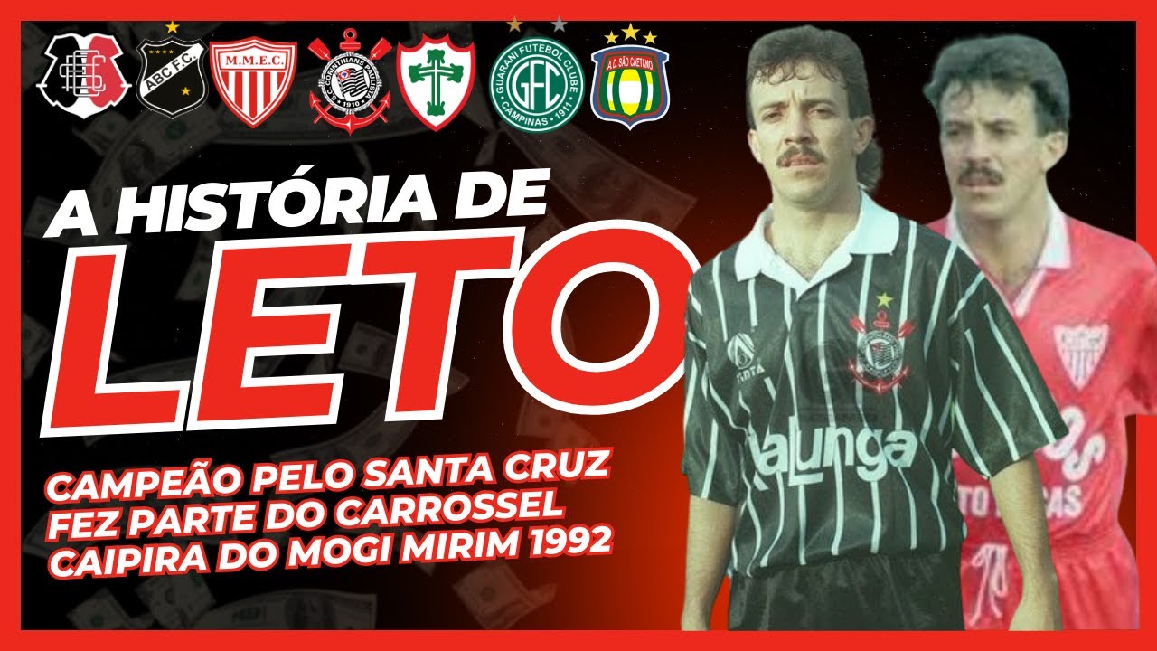 A HISTÓRIA DO ATACANTE "LETO" FORMOU UM FAMOSO TRIO DE ATAQUE COM ...