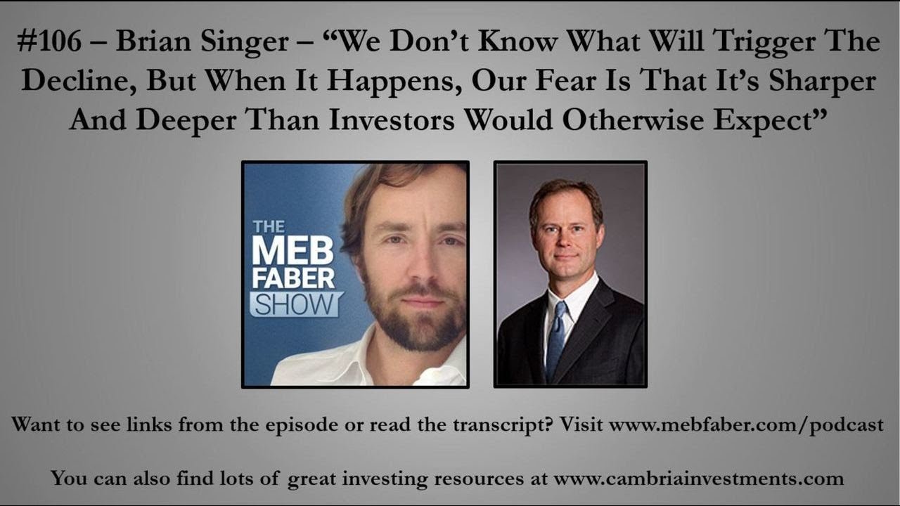 Brian Singer - "We Don’t Know What Will Trigger The Decline, But When ...