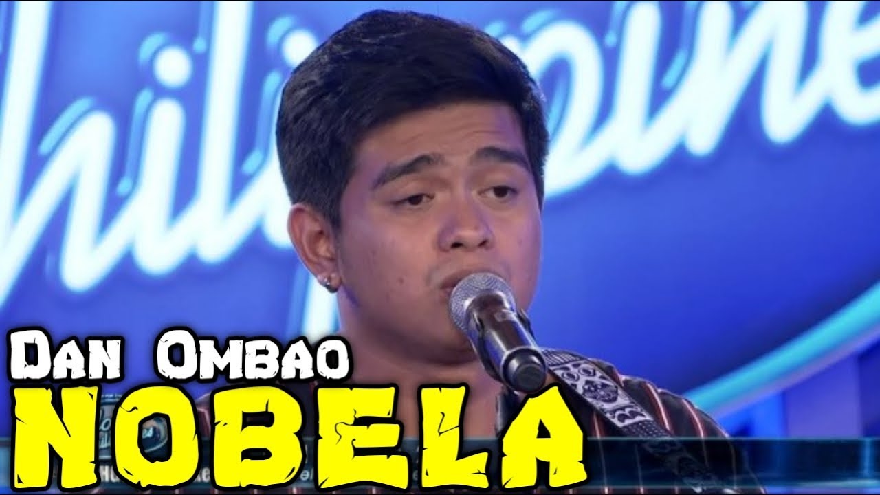 NOBELA | DAN OMBAO | IDOL PHILIPPINES 2019 - YouTube