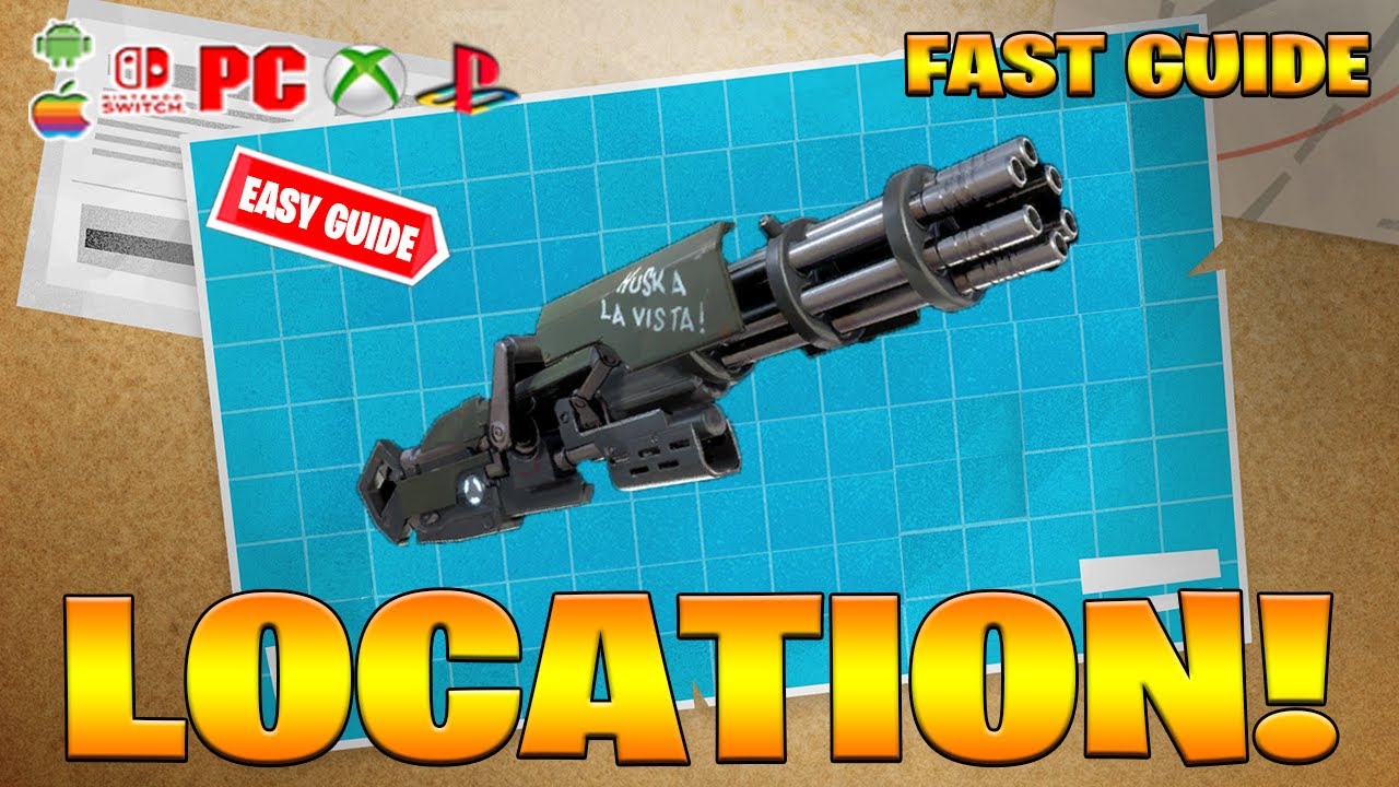 Where to find ALL Minigun Location in Fortnite! (How to Get Minigun ...