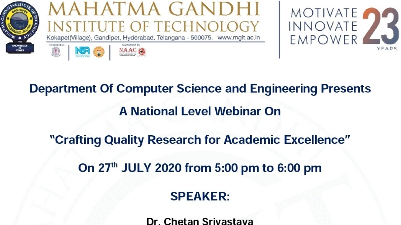 MGIT CSE Webinar July 2020: Crafting Quality Research for Academic ...