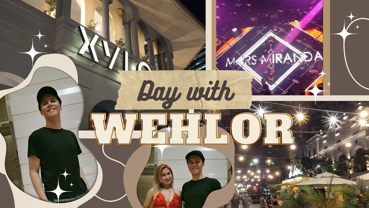 Day with WEHLOR | Club Time! | XYLO & Versus | Uptown Parade BGC - YouTube