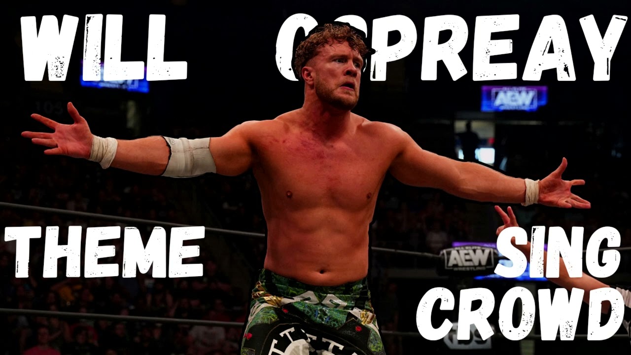 AEW Theme Song : Will Ospreay [Elevated] (With Crowd Singing & Arena ...