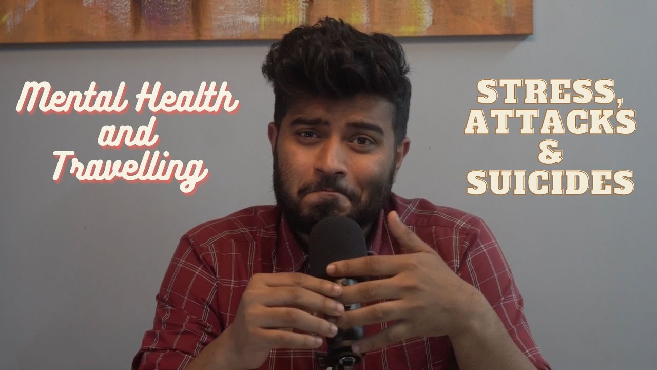 How my Panic Attack pushed me to travel again!! | Mental Health Issues in Nepal - YouTube