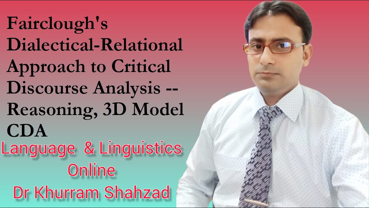 Fairclough s Dialectical Relational Approach To Critical Discourse fairclough-s-dialectical-relational-approach-to-critical-discourse