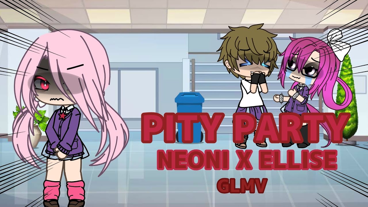 Pity Party || Gacha Life Music Video || GLMV || OG!! - YouTube