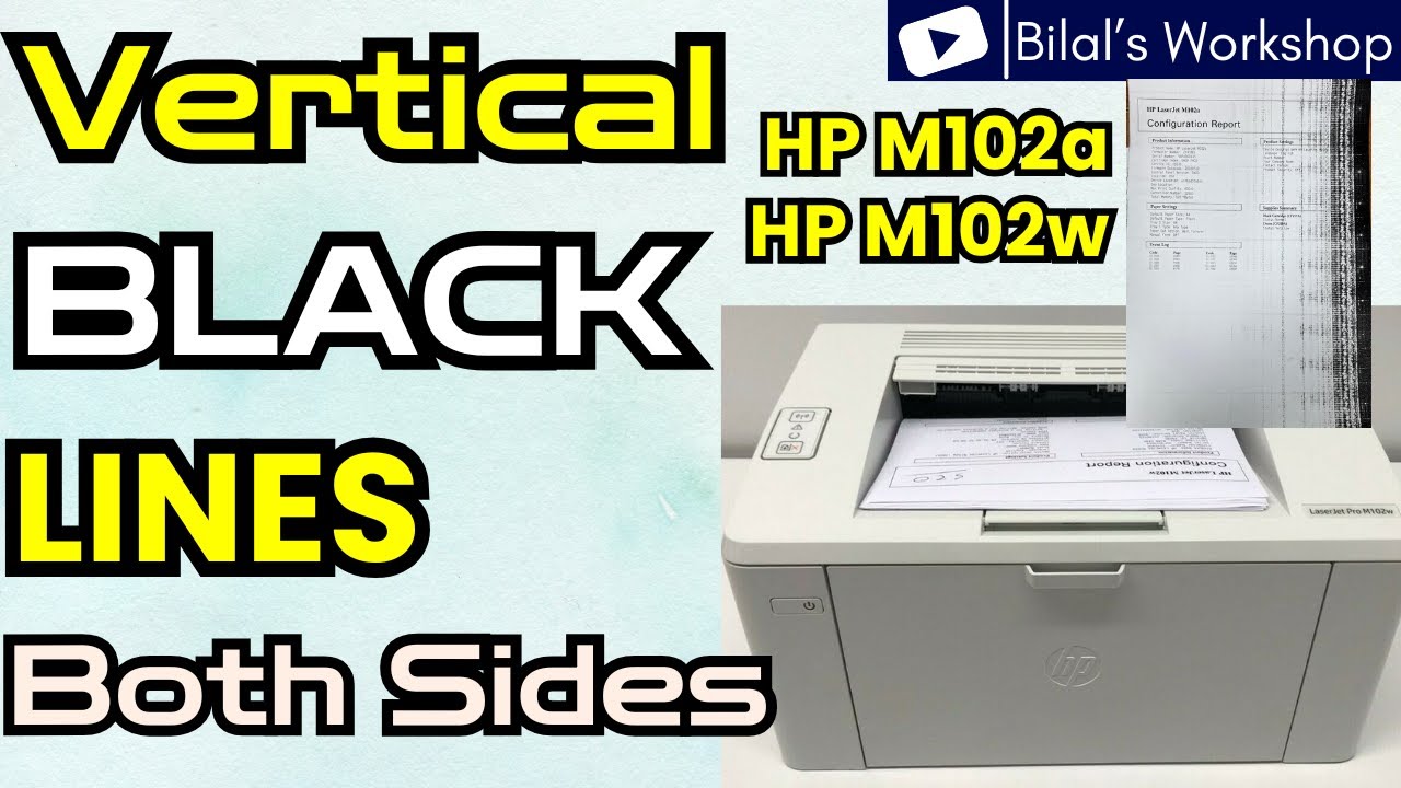 Vertical Black Lines Printing on Both Sides of Paper HP LaserJet M102a ...