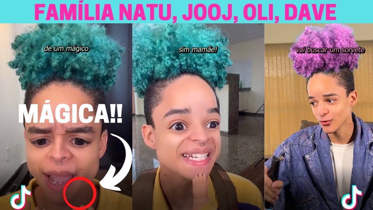 JOOJ NATU DAVE NATU OLI NATU RAQUEL NATU MELHORES TIK TOKS - YouTube