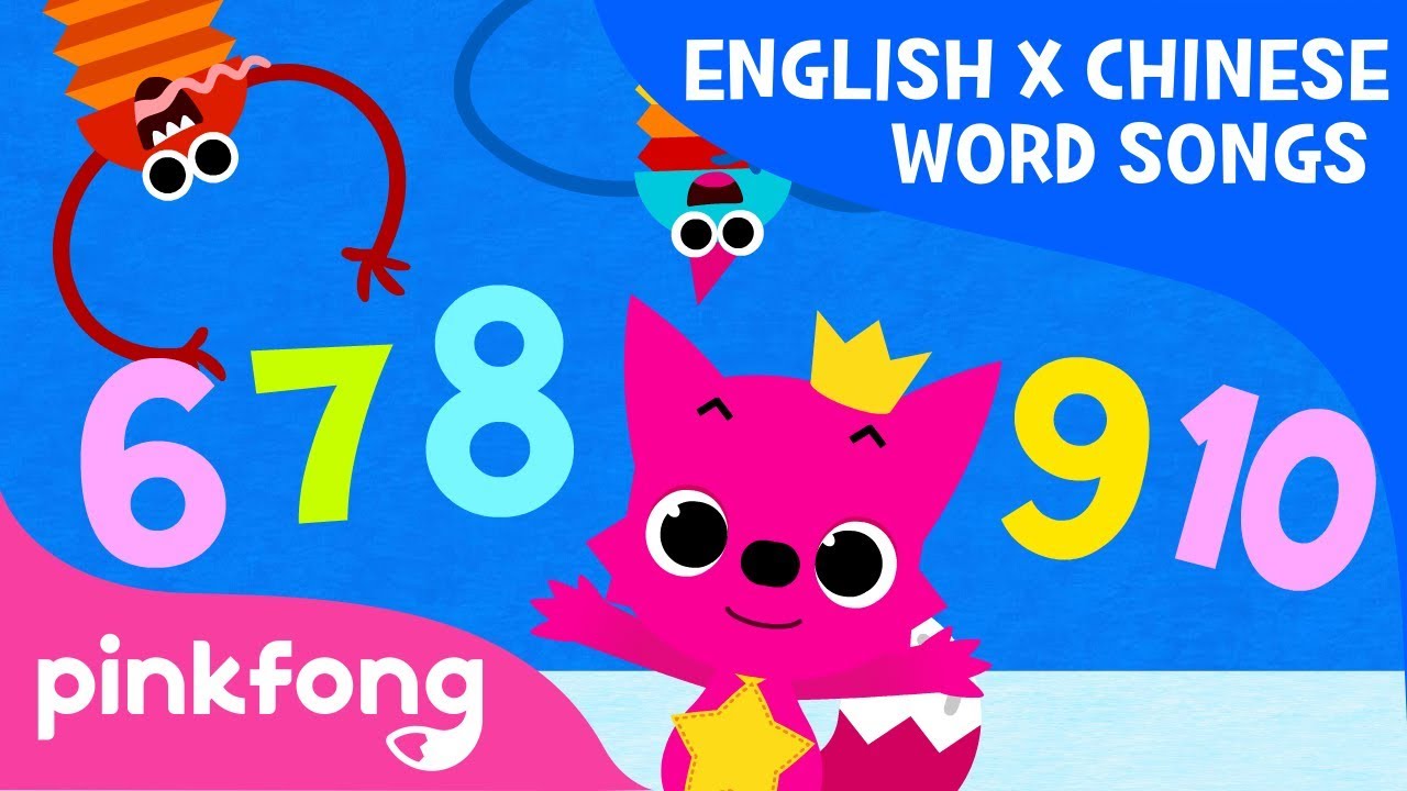 Numbers6-10 (数字6-10) | English x Chinese Word Songs | Pinkfong Songs ...