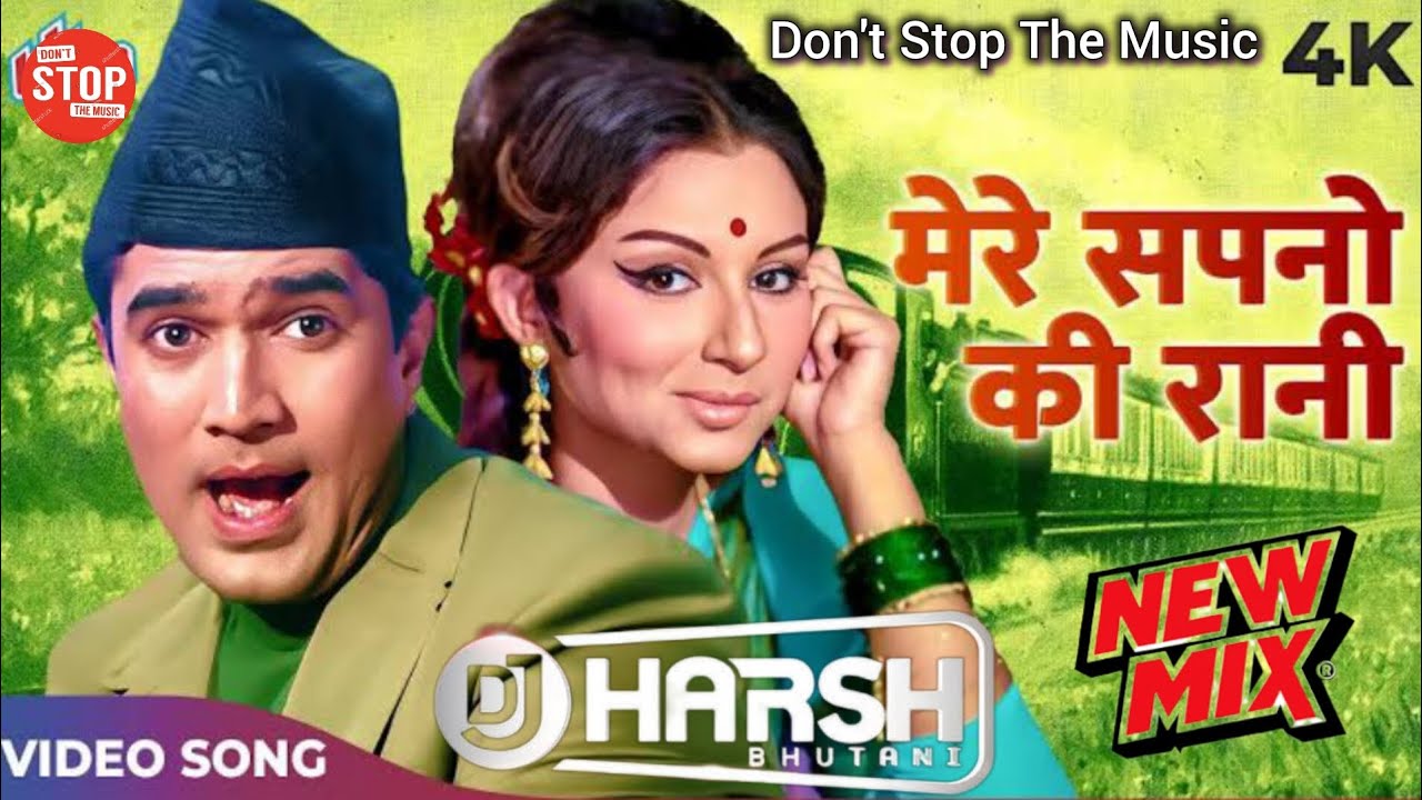MERE SAPNO KI RANI ( RETURN MIX ) BY DJ HARSH BHUTANI - YouTube