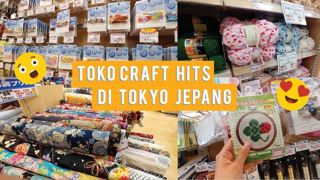 BARANG-BARANG CRAFT UNIK DI TOKO YUZAWAYA, JEPANG - YouTube