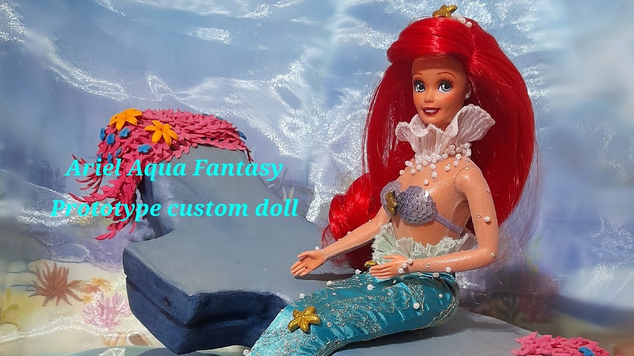 Ariel Aqua Fantasy prototype doll - YouTube