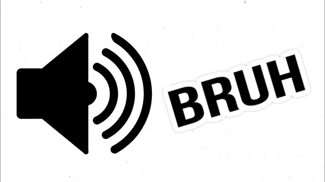 Sound Effect - Bruh (slower) - YouTube