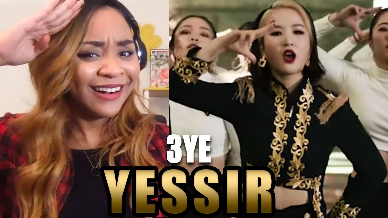 Reaction to 3YE 'Yessir' MV - YES MA'AM, I WILL STAN!!! - YouTube