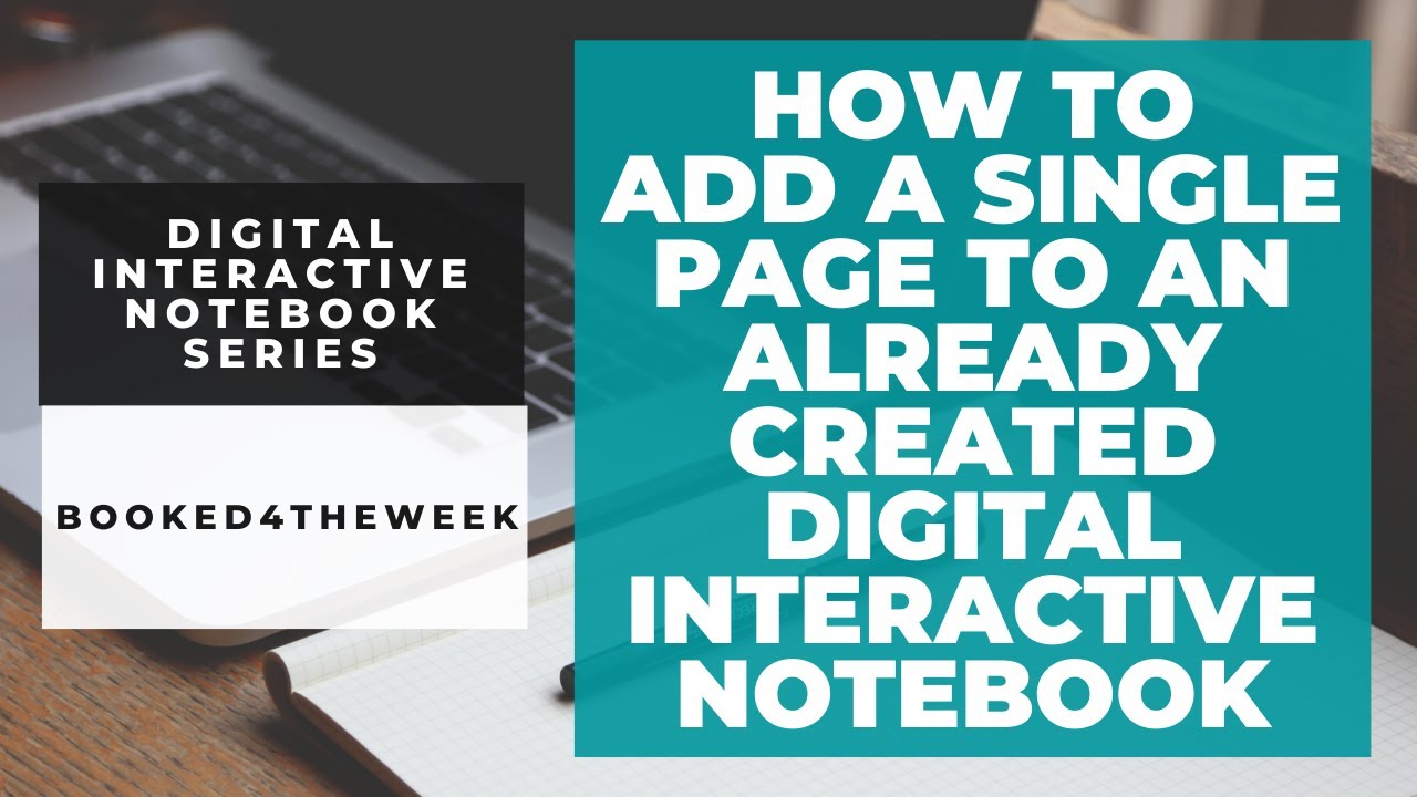 How to Have Students Add a Page to an Already Created Digital ...