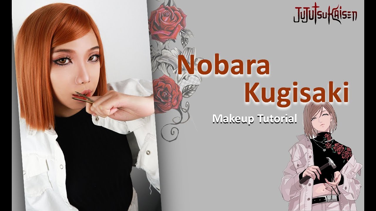 🆕nobara Kugisaki Makeup Easy Tutorial 2021 How To Makeup Tutorial