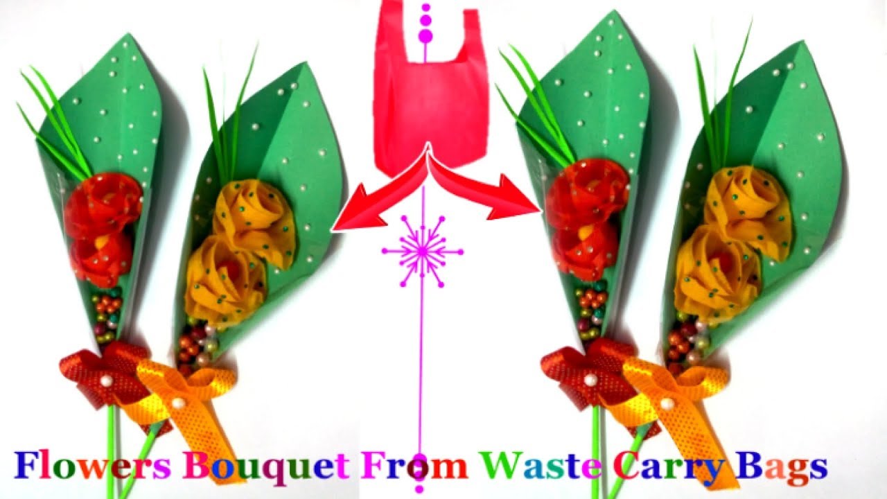 How To Make Flower Bouquet From Waste Carry Bags |Valentine day special ...