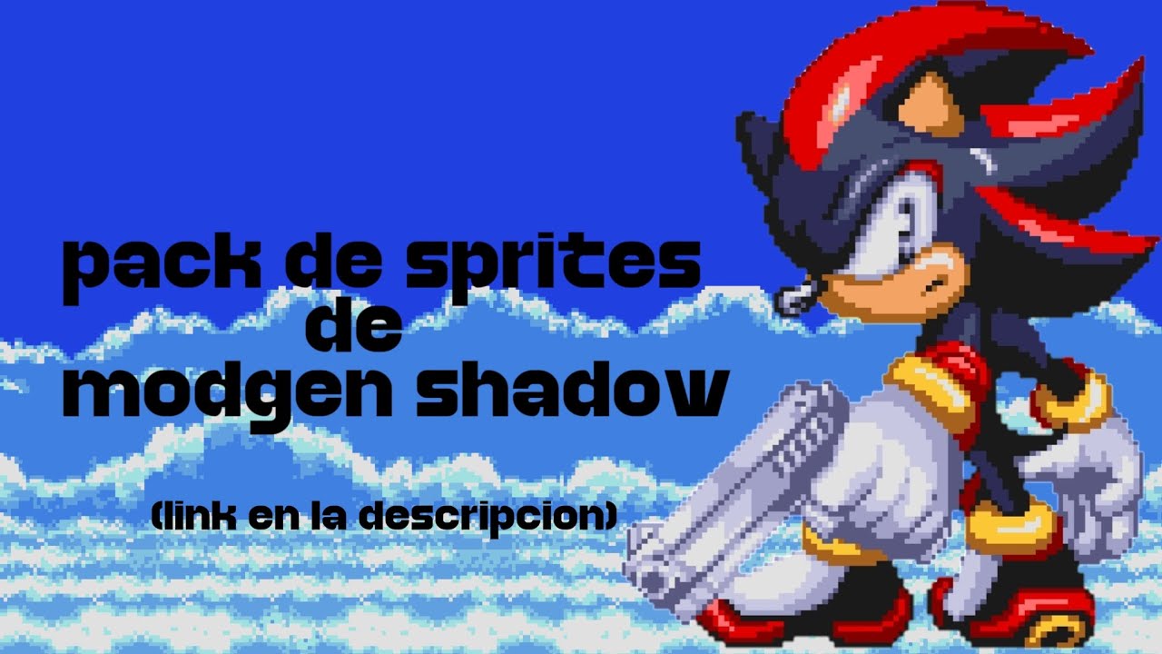 Pack de sprites de modgen shadow - YouTube