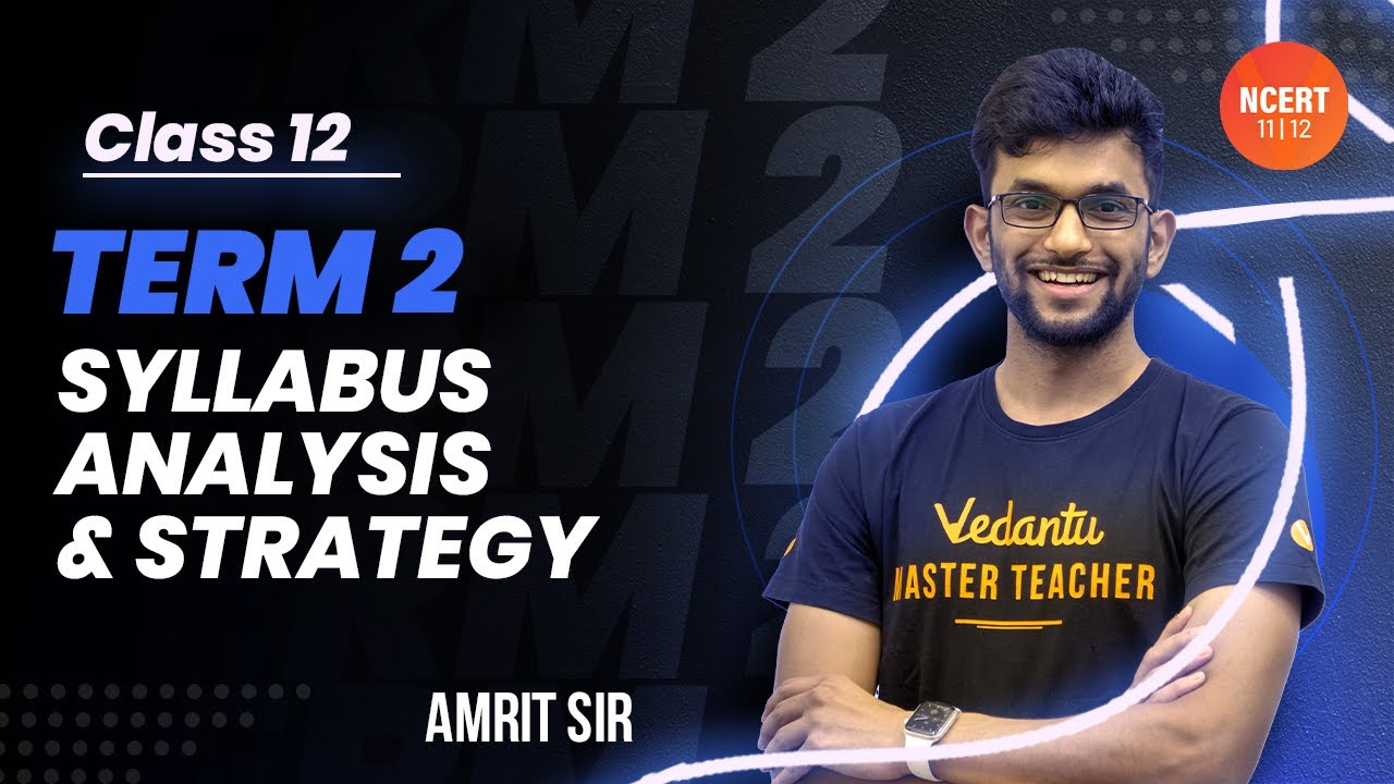 Class 12 Term 2 📚🧐 Biology Syllabus Analysis & Best Strategy🔥| Study ...