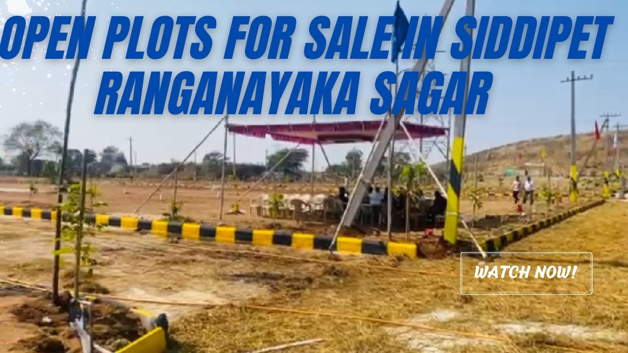 open plots for sale in Siddipet near Ranganayaka Sagar|| SR Properties Hyderabad|| - YouTube