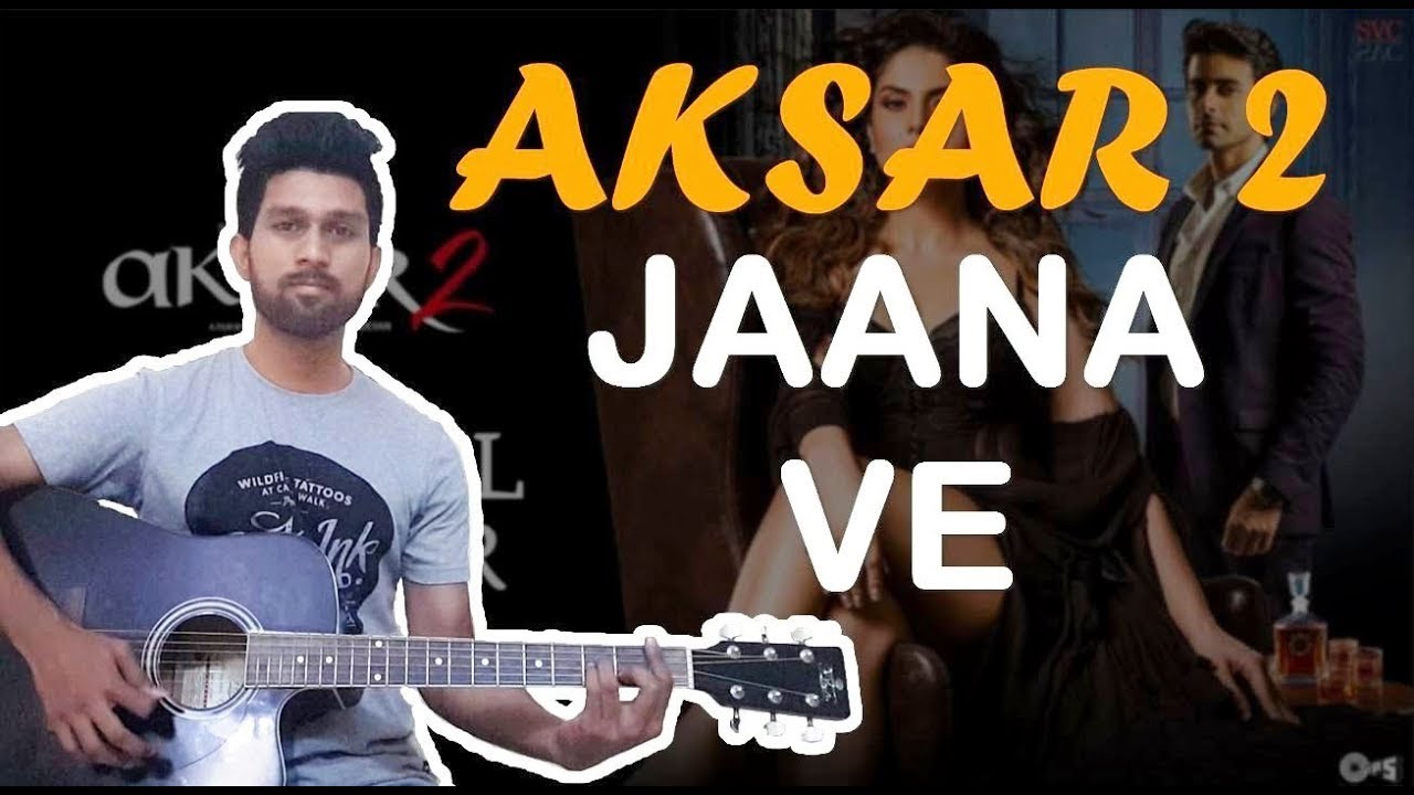 Jaana ve|Guitar chords|Lesson|Aksar 2|Mithoon|Arjit singh|Think musical ...
