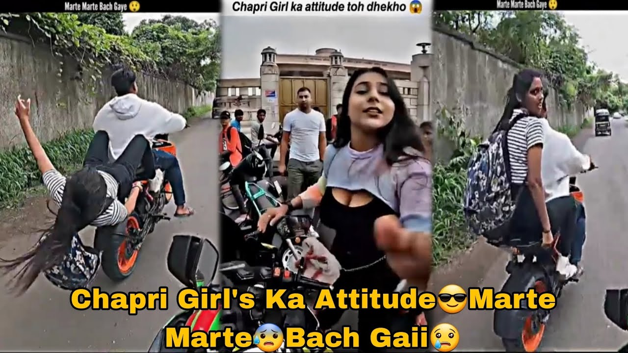 Look It Chapri Girl's Attitude😎Pagel Marte Marte Bach Gaii😰Watch Tail ...