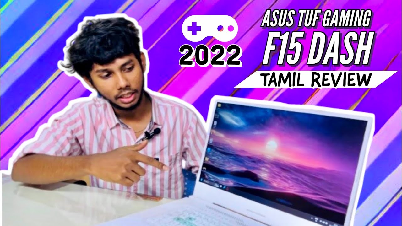 சூப்பரான ஒரு Gaming Laptop🔥 Asus TUF Gaming F15 Dash| cj tech #chennai ...