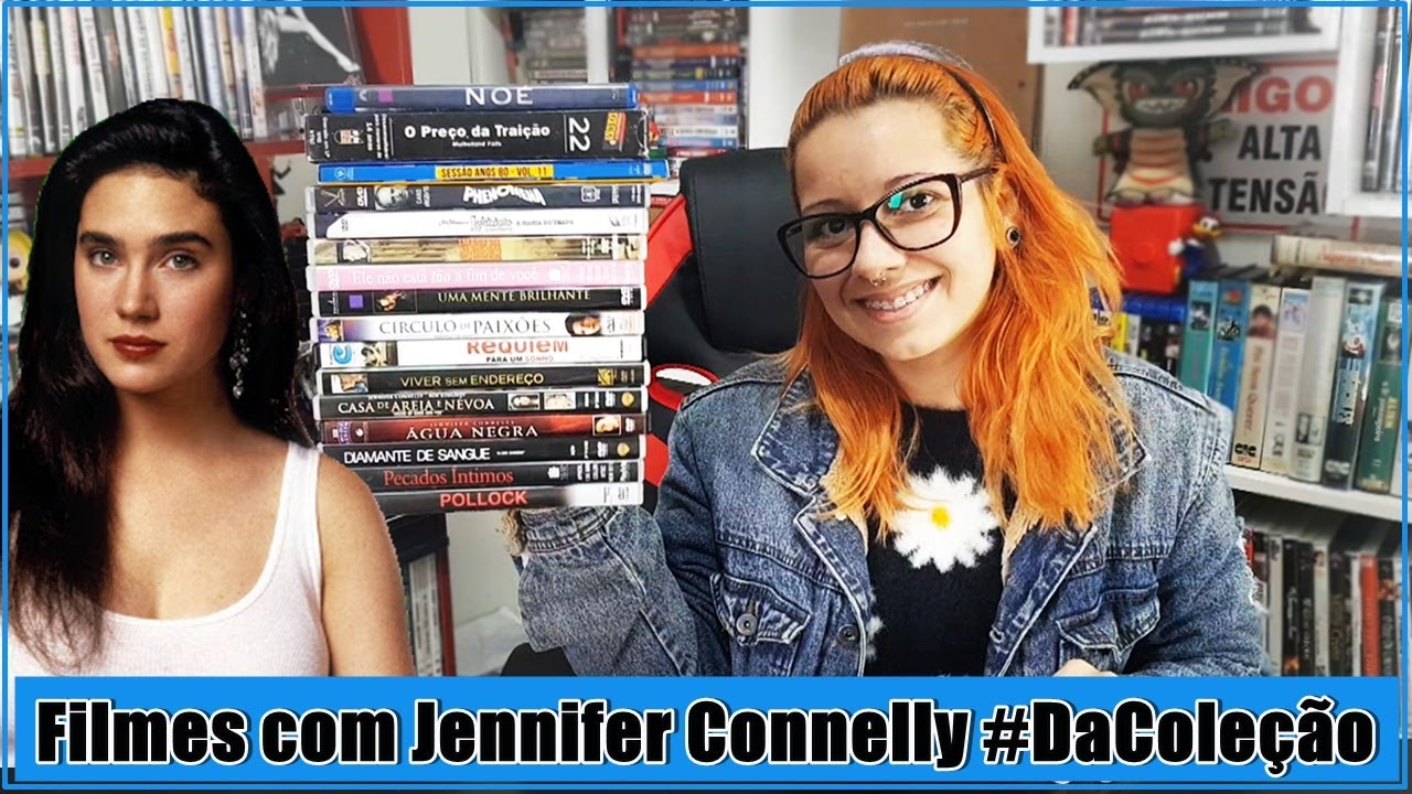 FILMES de JENNIFER CONNELLY #DaColeção 🎬💿 - YouTube
