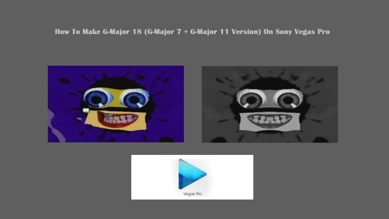 How To Make G-Major 18 (G-Major 7 + G-Major 11 Version) On Sony Vegas ...