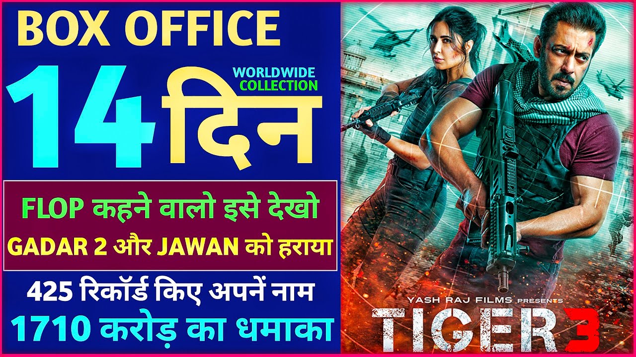 Tiger 3 Box Office Collection, Tiger 3 Box Office Collection Day 14 ...