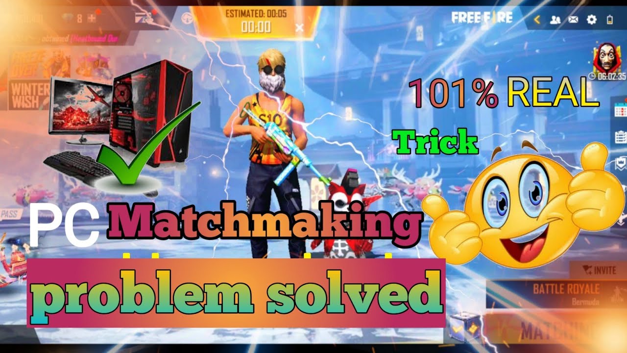 How to solve PC Matchmaking Problem in free fire | PC Matchmaking ...