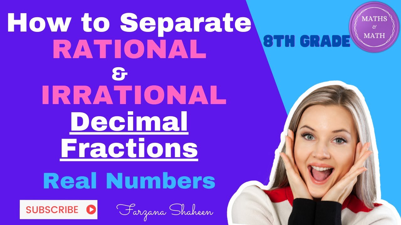 How to Separate Rational and Irrational Numbers | 8th Maths & Math ...