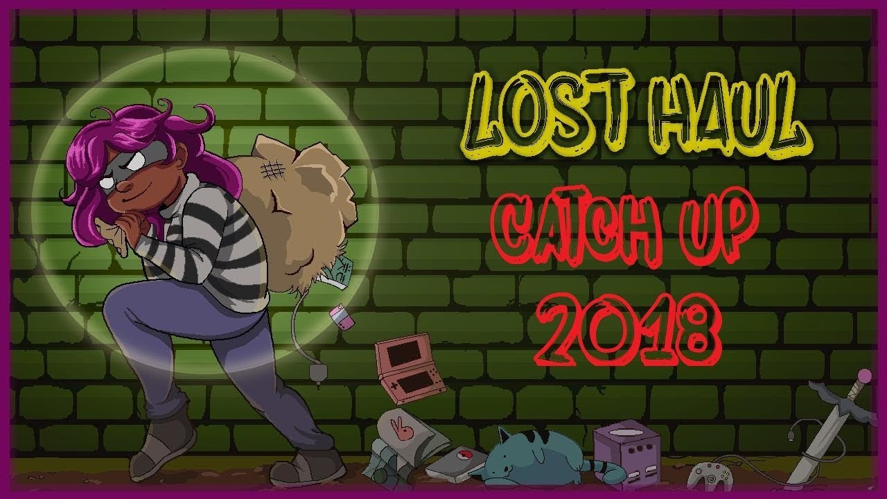 LOST HAUL: Catch Up 2018! - YouTube
