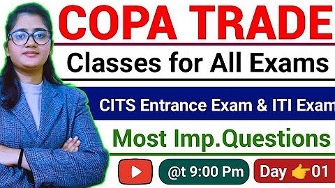 ITI Copa Classes 2024 | Copa Classes by Ankita mam | Copa Classes | ITI ...