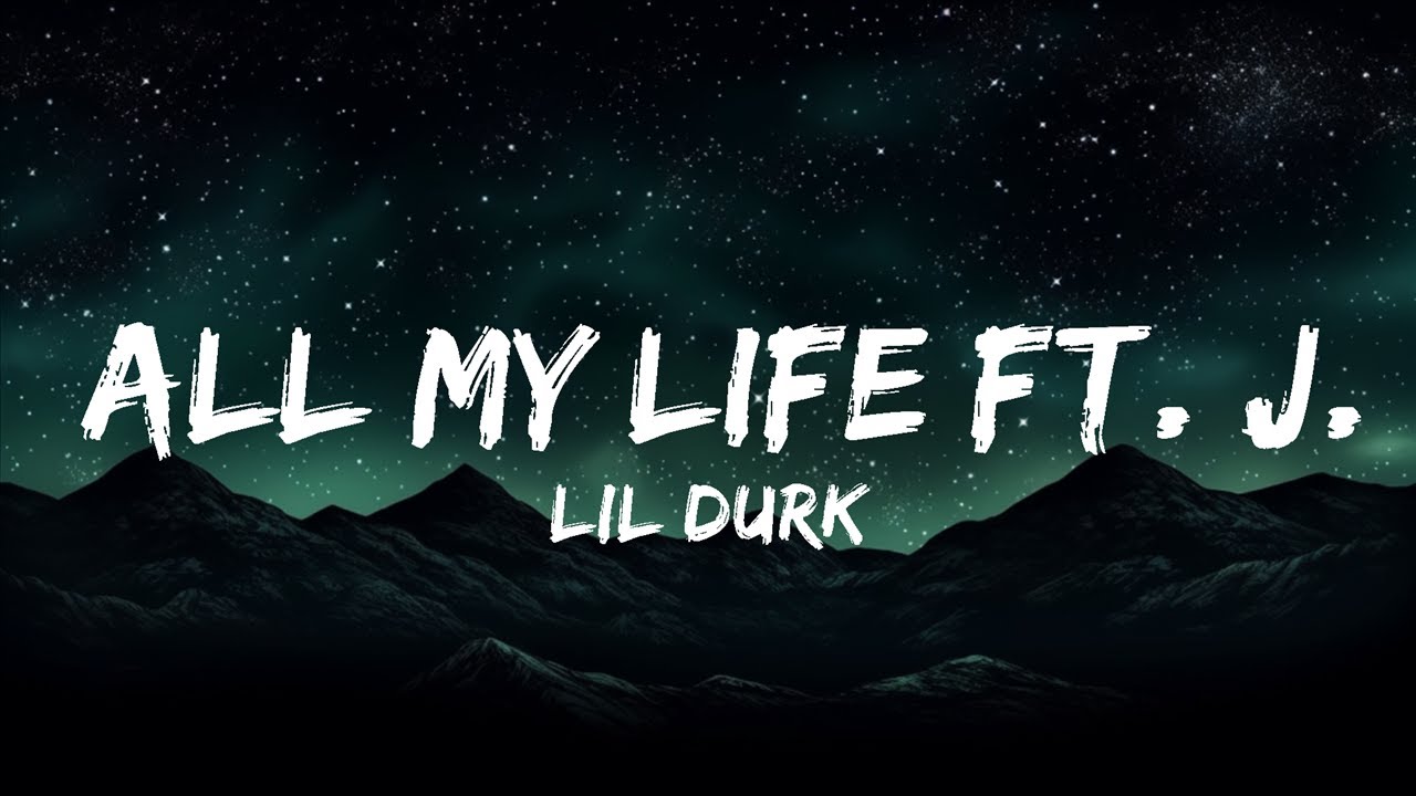Lil Durk - All My Life ft. J. Cole | 30 Mins Vibes Music - YouTube