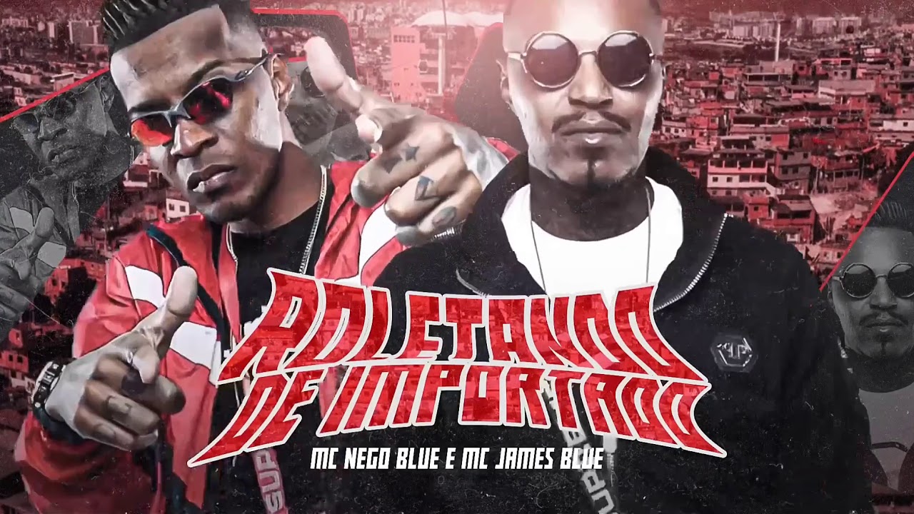 Mc Nego Blue feat Mc James Blue - Roletando de importado - YouTube