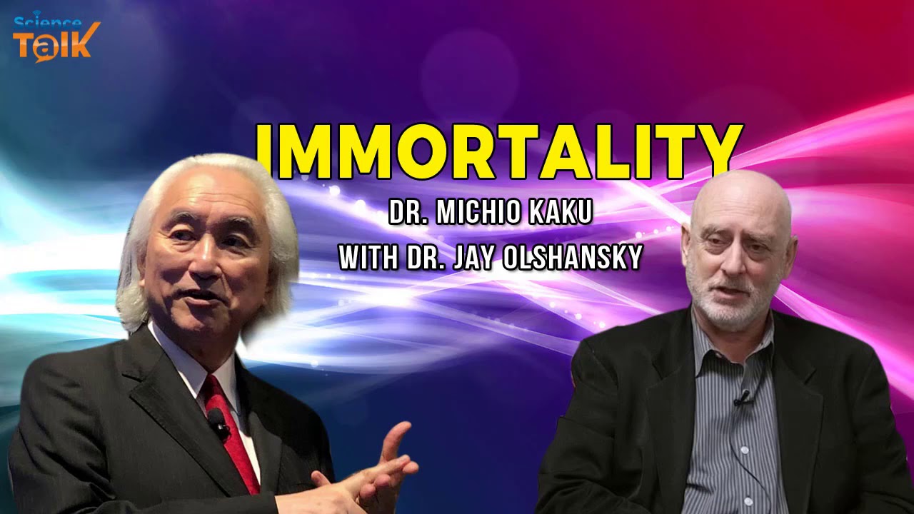 Dr Michio Kaku with Dr Jay Olshansky on the topic of Immortality ...